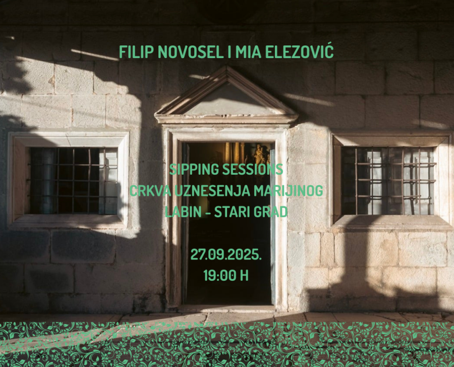 Rujanski Sipping Sessions uz Filipa Novosela i Miju Elezović
